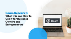 Roam Research: What it is and How to Use it for Business Owners and ...