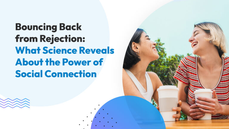 Bouncing Back from Rejection: What Science Reveals About the Power of ...